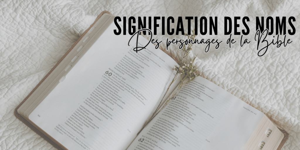 Noms bibliques et significations